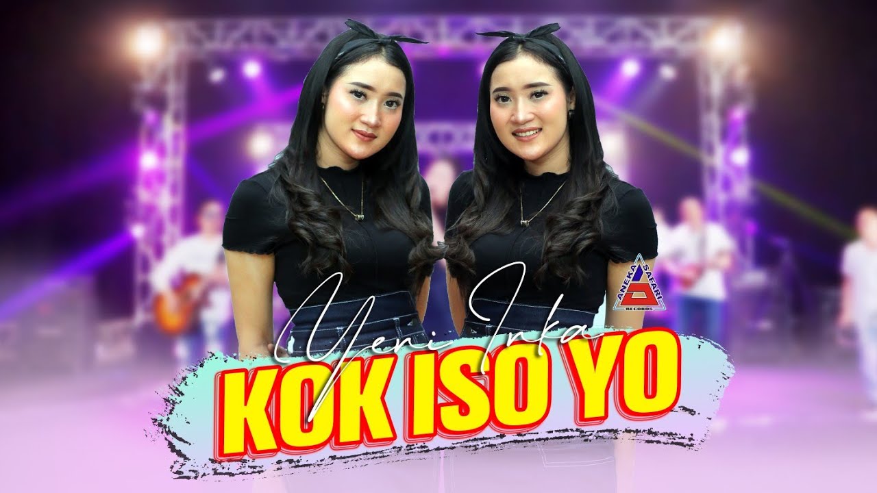 Kok Iso Yo by Yeni Inka from Indonesia | Popnable Kok Iso Yo by Yeni Inka from Indonesia | Popnable