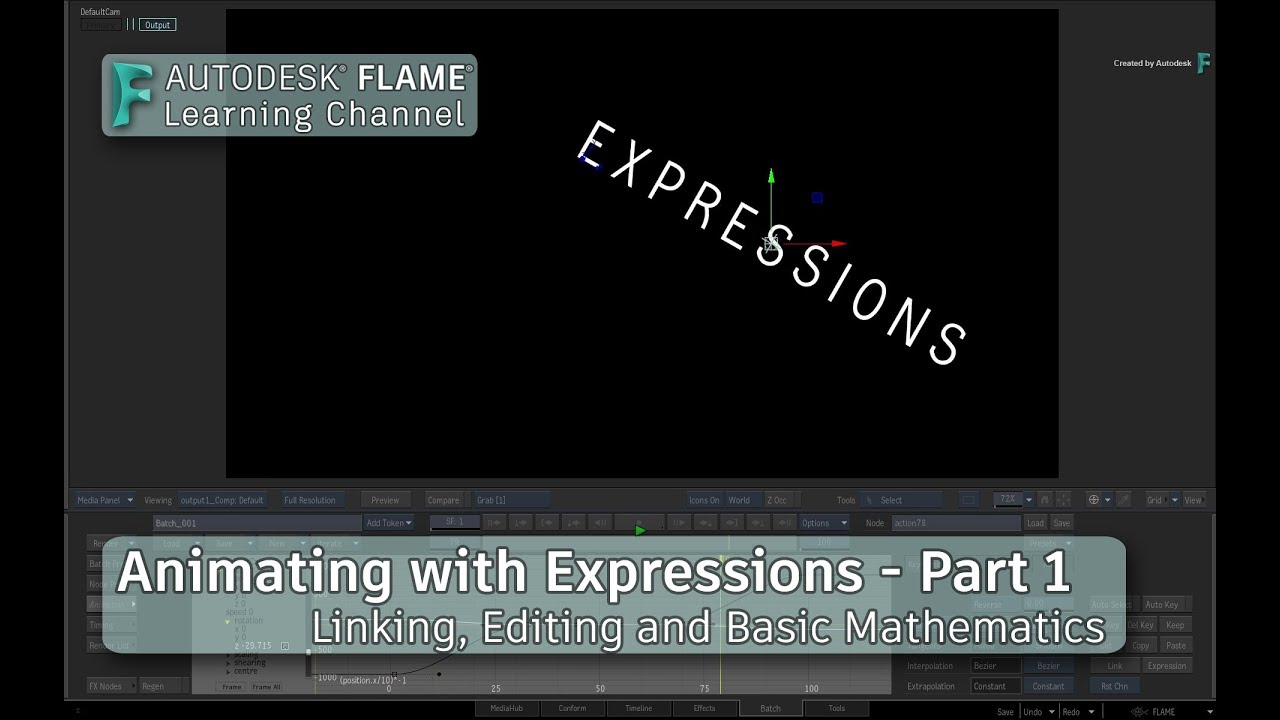 Animating with Expressions - P1 - Linking, Editing and Basic Mathematics - Flame 2019.2