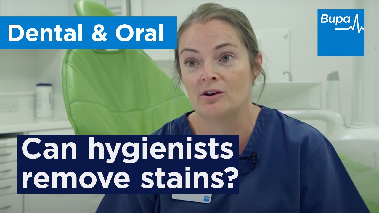 Can hygienists remove stains? | Bupa Health