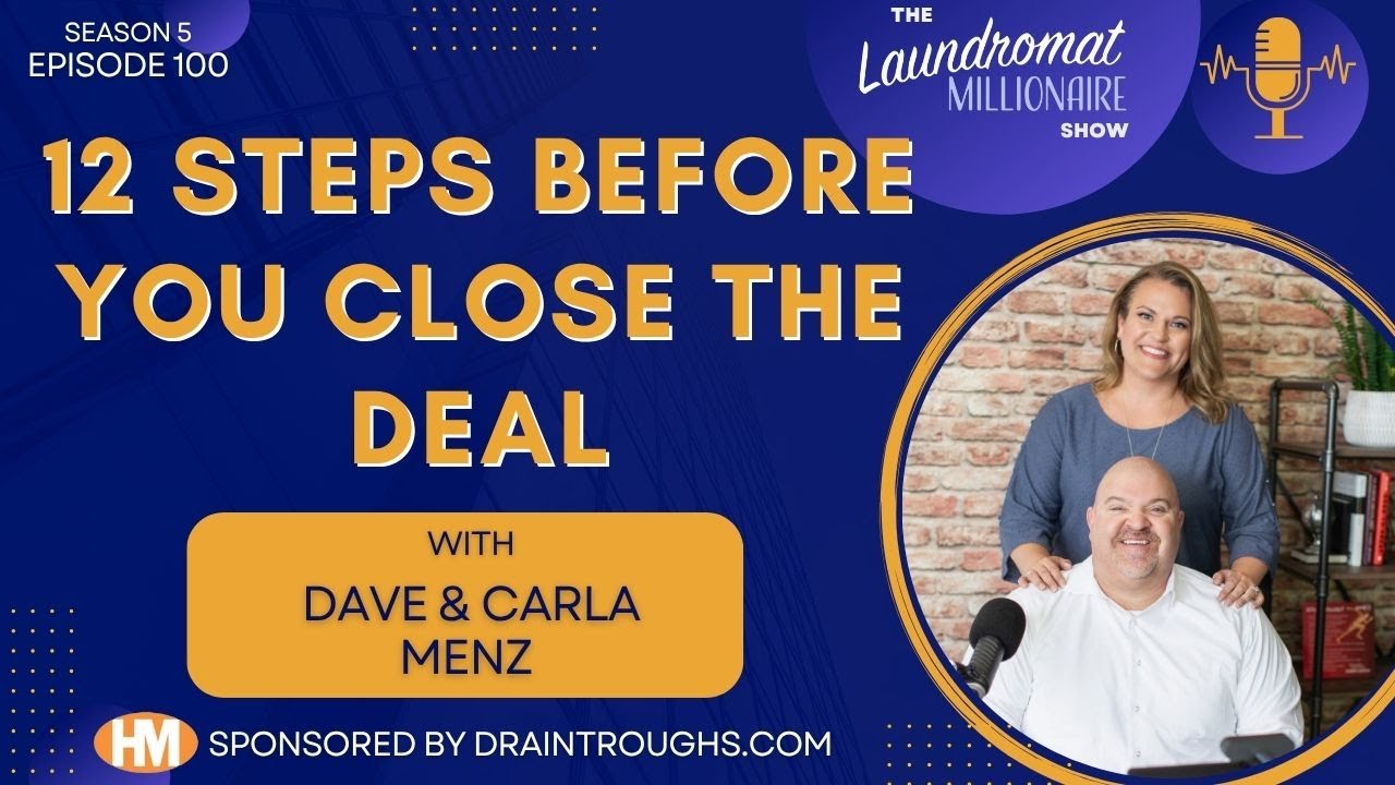 Before You Close the Deal: 12 Steps of Laundromat Due Diligence