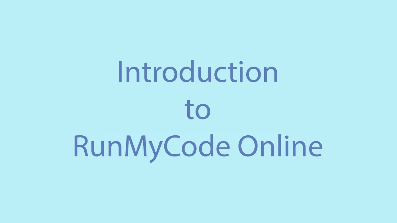 Introduction to RunMyCode Online
