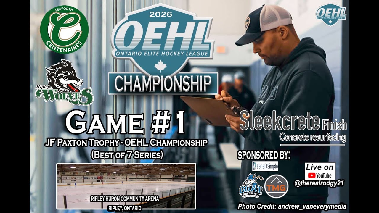 OEHL CHAMPIONSHIP - GM#1 - Seaforth Centenaires at Ripley Wolves (Part 1)