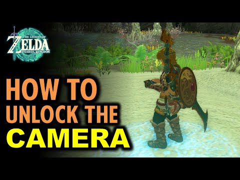 How to Unlock Camera | Legend of Zelda: Tears of the Kingdom