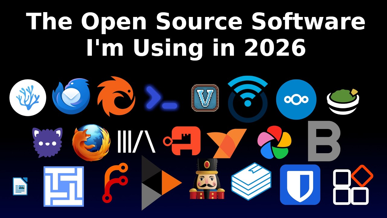 The Open Source Software I'm using in 2026!