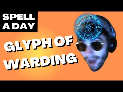 GLYPH OF WARDING | Ignore Concentration - Spell A Day D&D 5E +1