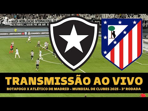 BOTAFOGO X ATLÉTICO DE MADRID AO VIVO DIRETO DE LOS ANGELES - MUNDIAL DE CLUBES DIRETO DOS EUA