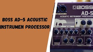 Boss AD-5 Acoustic Guitar Processor - What To Know & Where To Buy ...