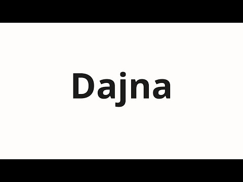 How to pronounce Dajna | Дайна (Daina in Russian)
