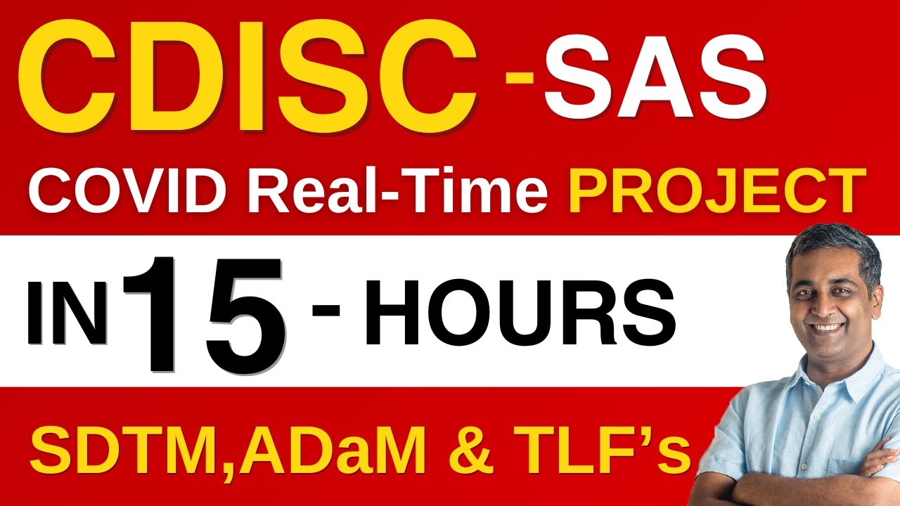 Clinical SAS Real-Time Projects - CDISC Tutorial