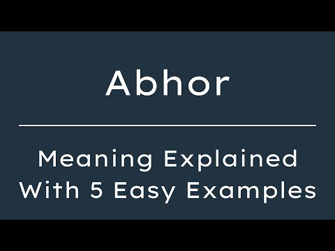 Abhor Meaning in English With 5 Example Sentences, Abhor Meaning in English