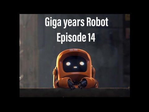 Giga years Robot | Episode 14 | Comic dub