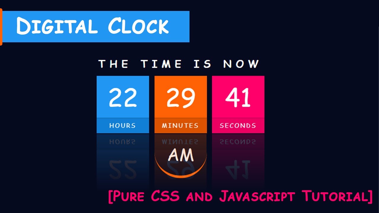 Build a Javascript Clock Using CSS and Javascript |Web Tutorials