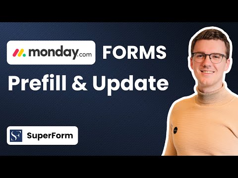 Prefill Form in Monday.com - SuperForm Tutorial