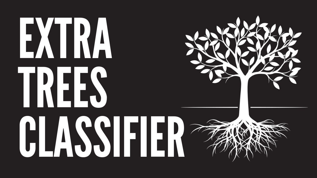 What is ExtraTrees Classifier?