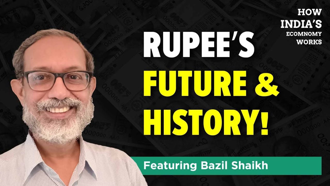 Exploring the Evolution and Future of the Indian Rupee with Bazil ...