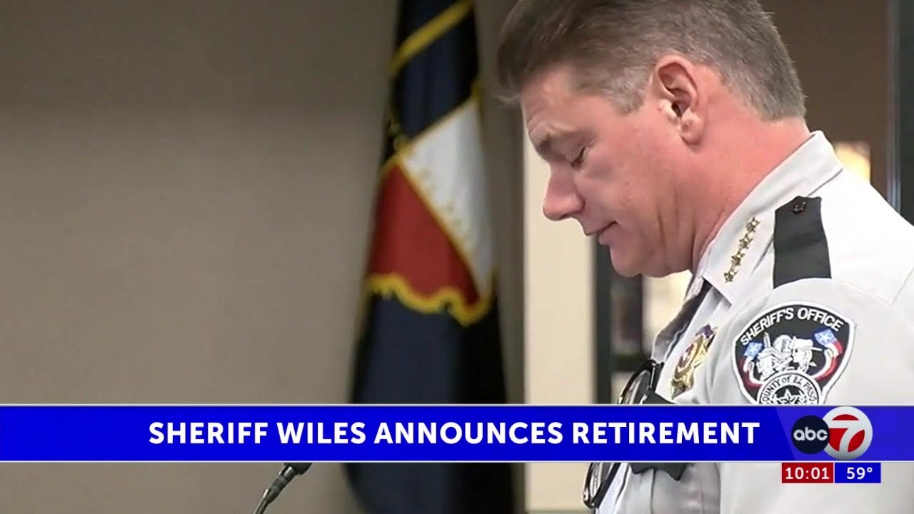 El Paso Sheriff Richard Wiles announces retirement 10pm