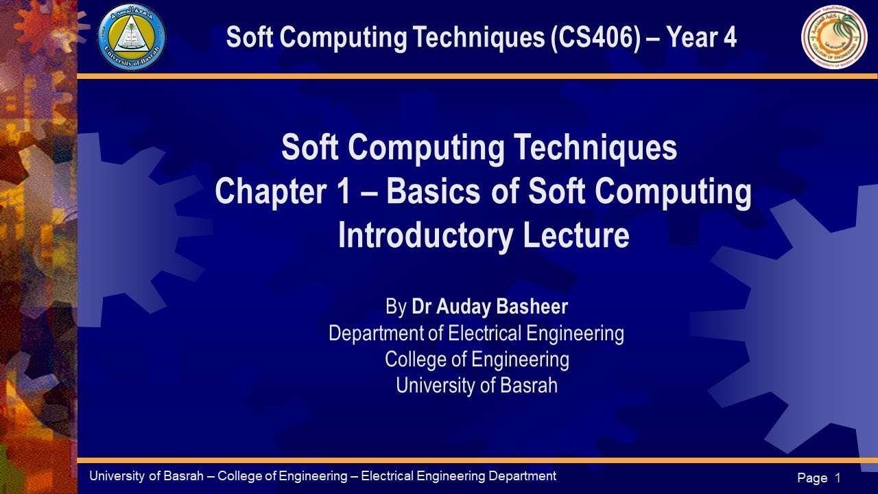 Chapter 1 - Soft Computing Techniques - Introductory Lecture