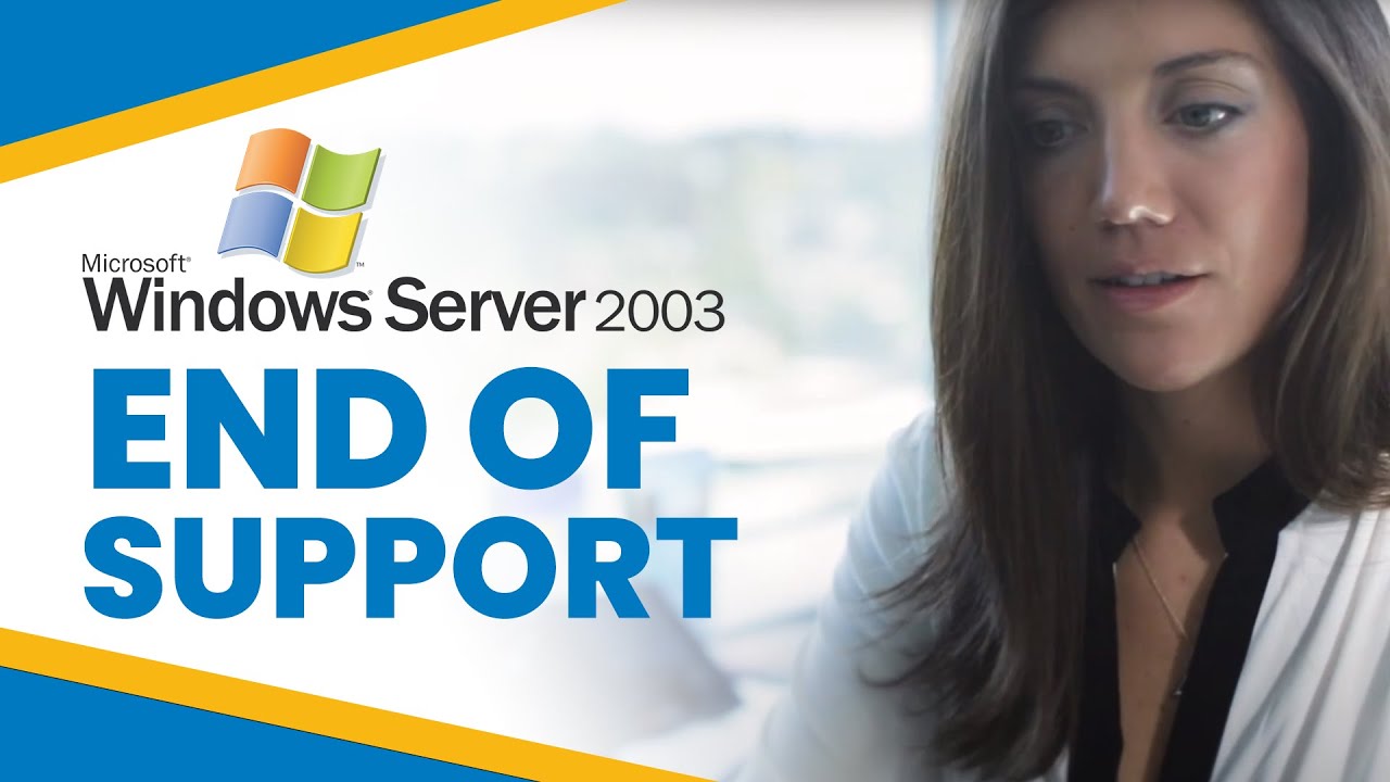 Windows Server 2003 End of Support