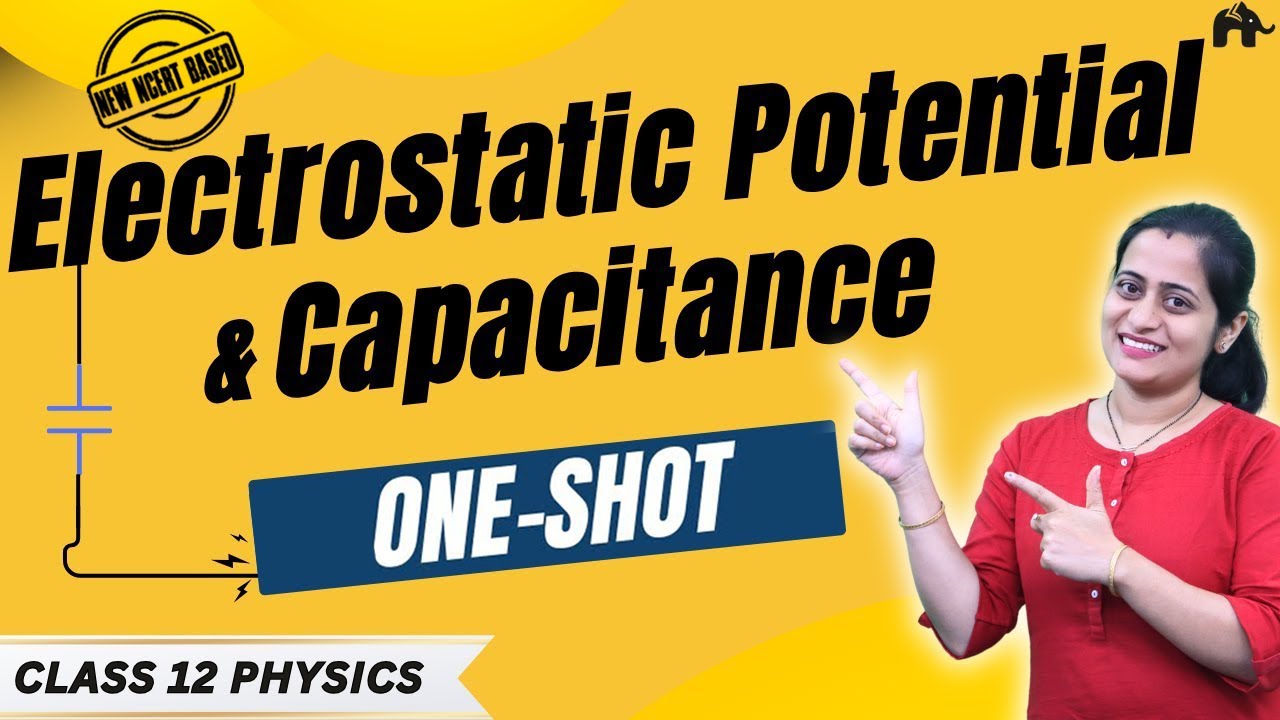 Understanding Electrostatic Potential and Capacitance: A Comprehensive ...