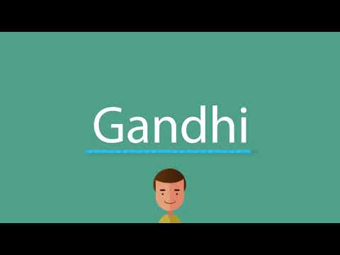 Gandhi pronunciation