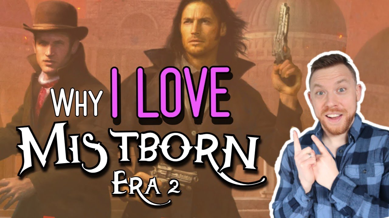 5 Reasons I LOVE Mistborn Era 2 | Wax & Wayne