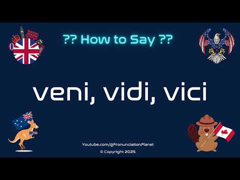 🏛️ ⚔️ How to Pronounce veni, vidi, vici? (CORRECTLY) | Pronunciation Planet