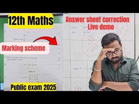 12th Maths Answer sheet Correct & marking scheme-Live demo-public exam 2025