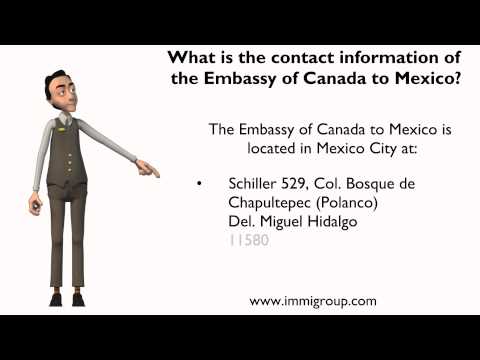 What is the contact information of the Embassy of Canada to Mexico?