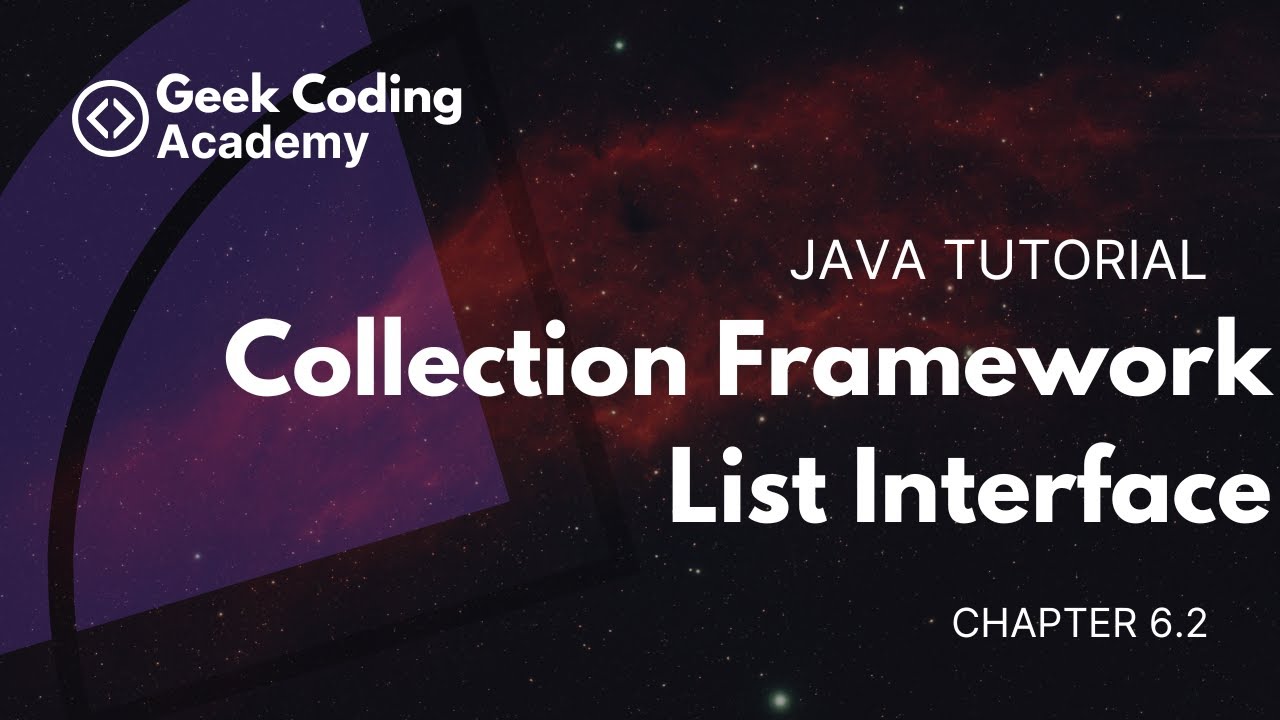 Chapter 6.2 | Collections Framework | List Interface and Implementations | Java tutorial