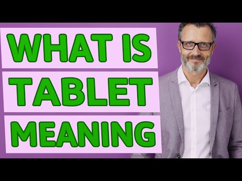 Tablet | Definition of tablet