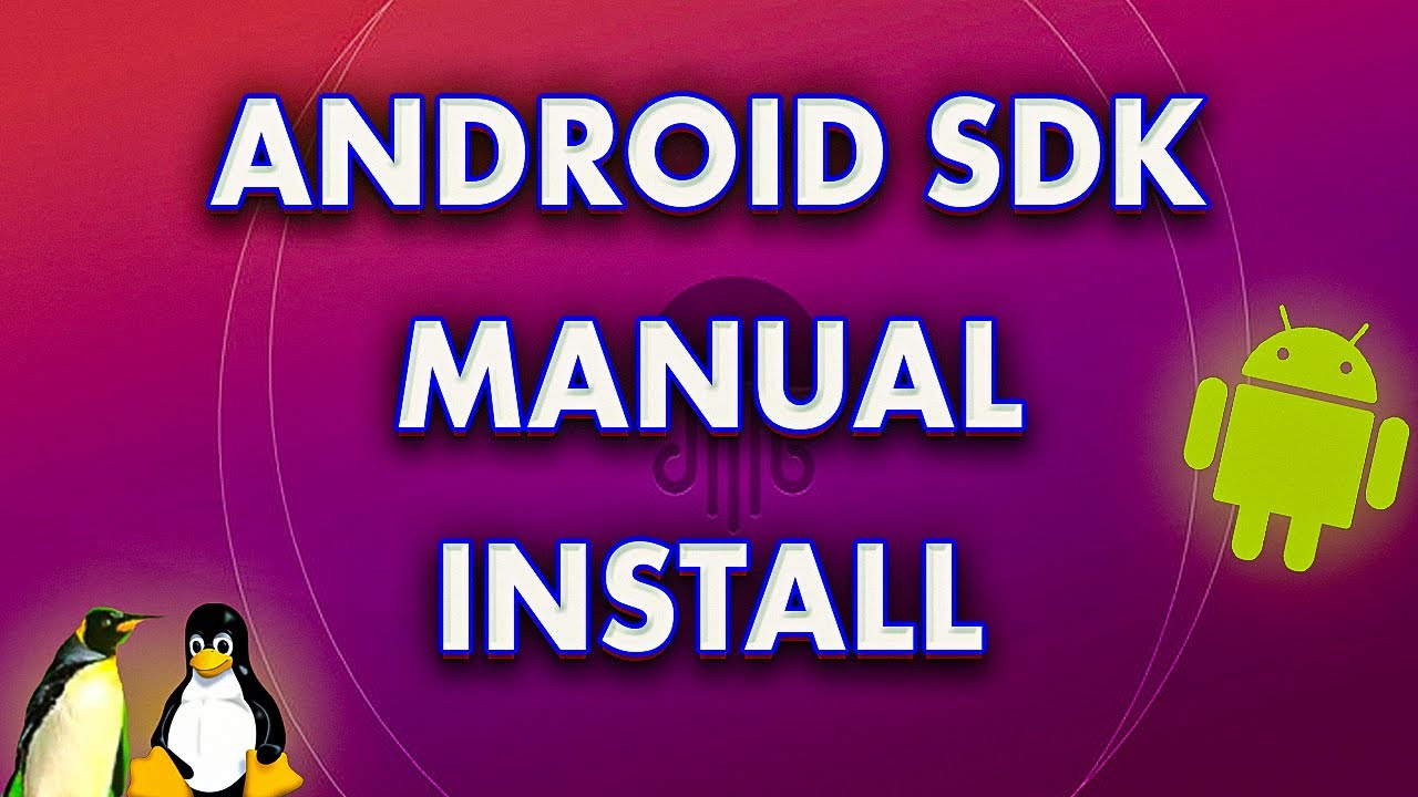 Easy Manual Install Android SDK on Ubuntu