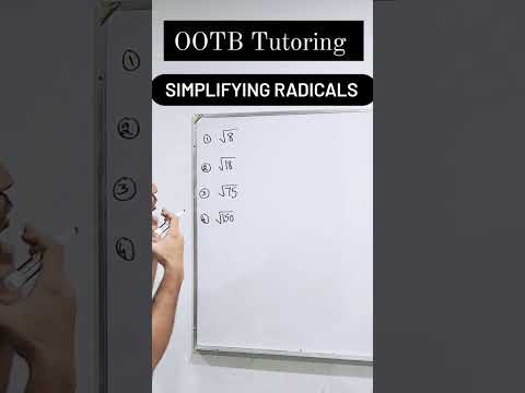 Simplifying Radicals.
