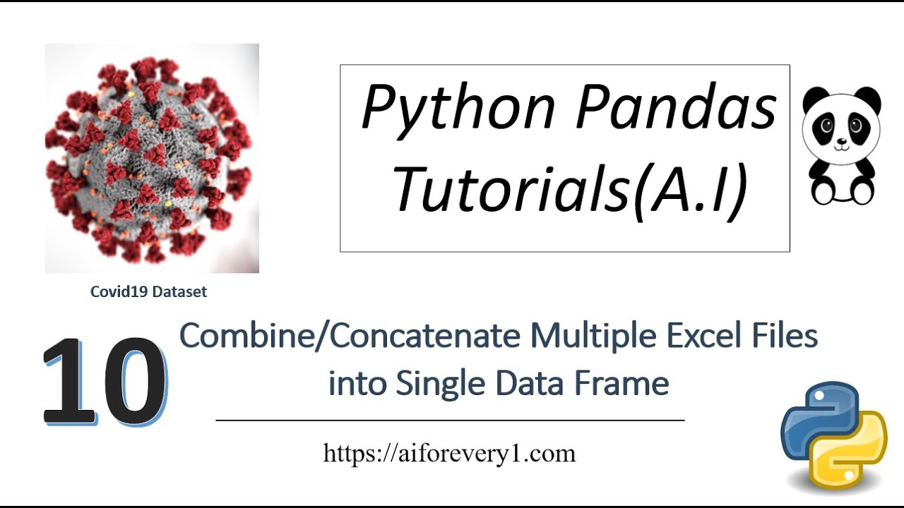 Machine Learning Tutorial Python Pandas : 10. Combine Multiple Excel Files into Single Data Frame