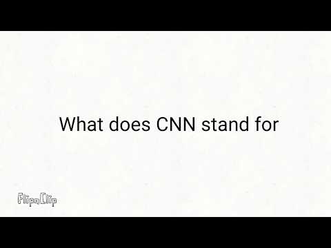 What does CNN stand for?