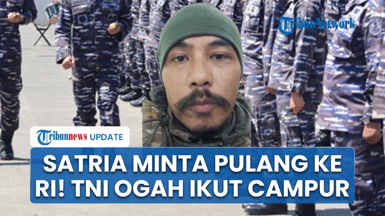 Respons Tegas Tni Al Soal Eks Marinir Satria Kumbara Minta Dipulangkan
