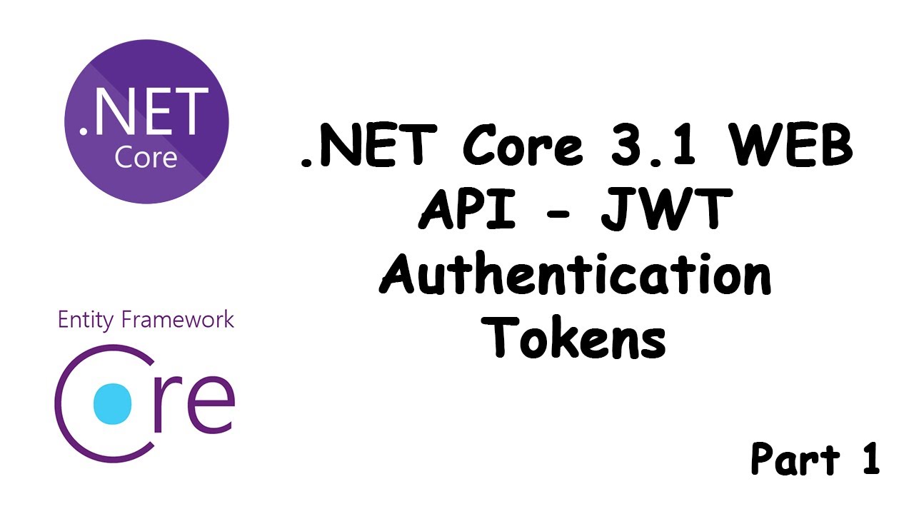.NET Core 3.1 WEB API - JWT authentication Tokens