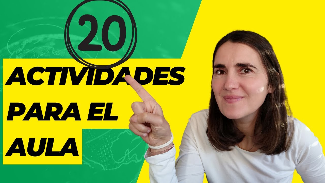 20 ACTIVIDADES PARA EL AULA [de todo tipo]