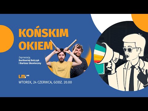 Końskim Okiem #30