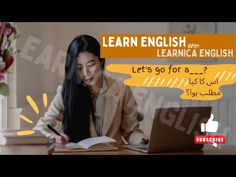 "Let's go for" Learn English to Urdu Translation | Phrases, with real life examples,Easy English,L25