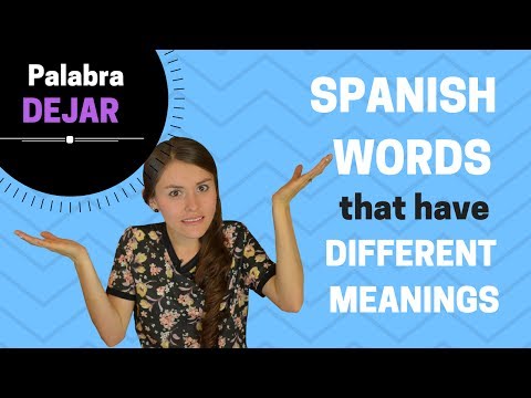 Spanish Words with Different Meanings (Word DEJAR- 6 traducciones diferentes)