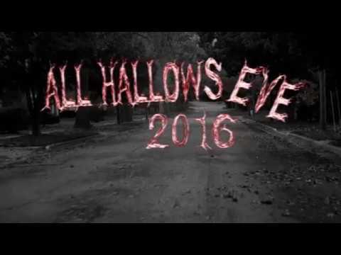 All Hallows Eve 2016 - Part I