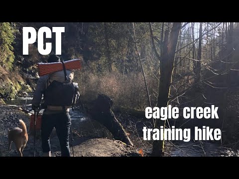 Ryan’s 2022 PCT Thru-Hike: Introduction and Eagle Creek Training Hike (#1)