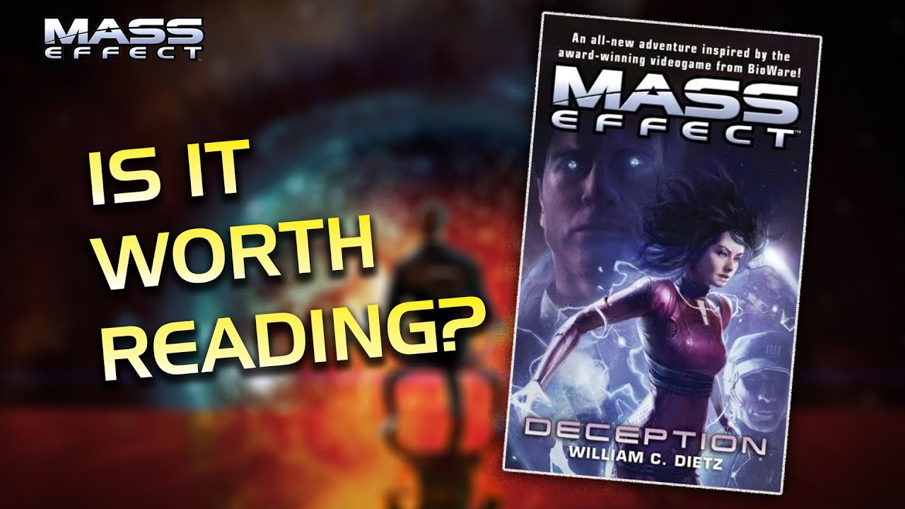 Should You Read Mass Effect Deception? - Mass Effect Novel Review