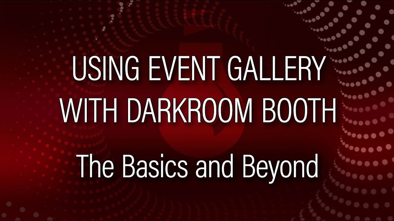 Using Event Gallery with Darkroom Booth