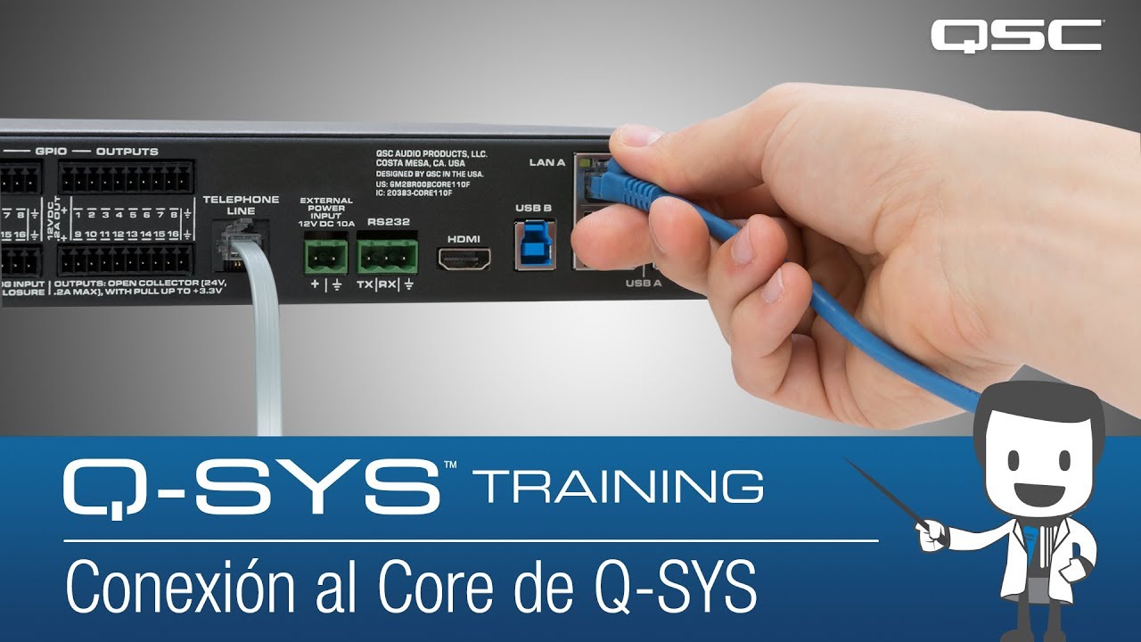 Q-SYS Training - Software Overview: Connecting to the Core (SP)