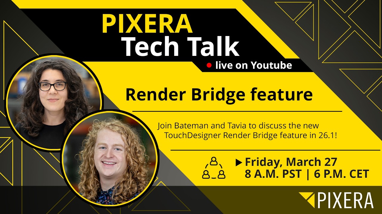 PIXERA Tech Talk - TouchDesigner and Render Bridge
