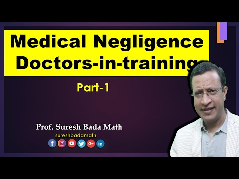 Medical Negligence by Doctors-in-training [Part 1] Legal Liability of Medical UG / PG students