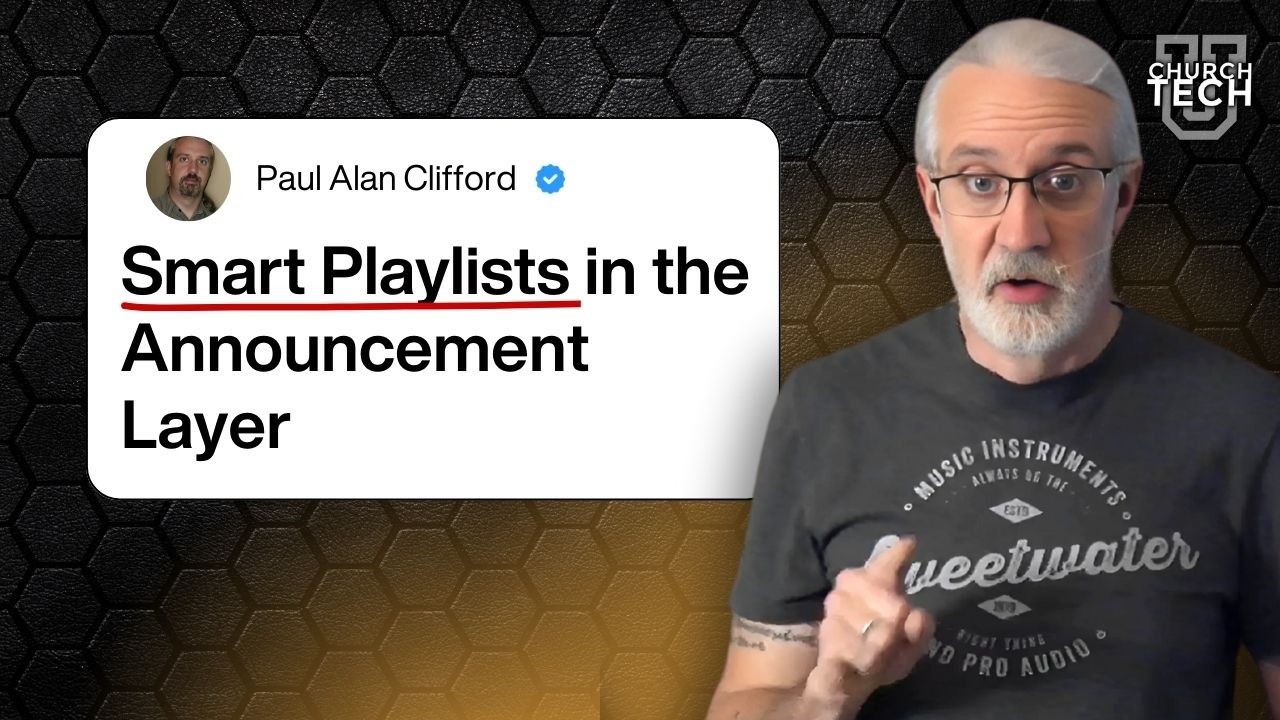 ProPresenter Tutorial: Smart Playlists in the Announcement Layer