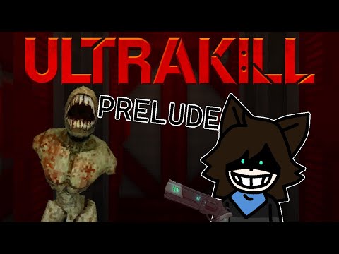 Steam Community :: Video :: ULTRAKILL - Prelúdio