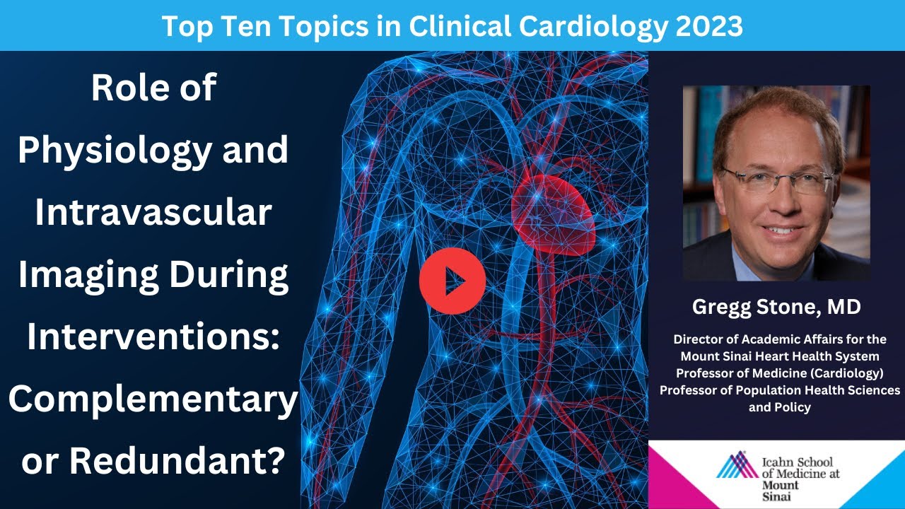Role of Physiology & Intravascular Imaging During Interventions Complementary or Redundant Dr. Stone
